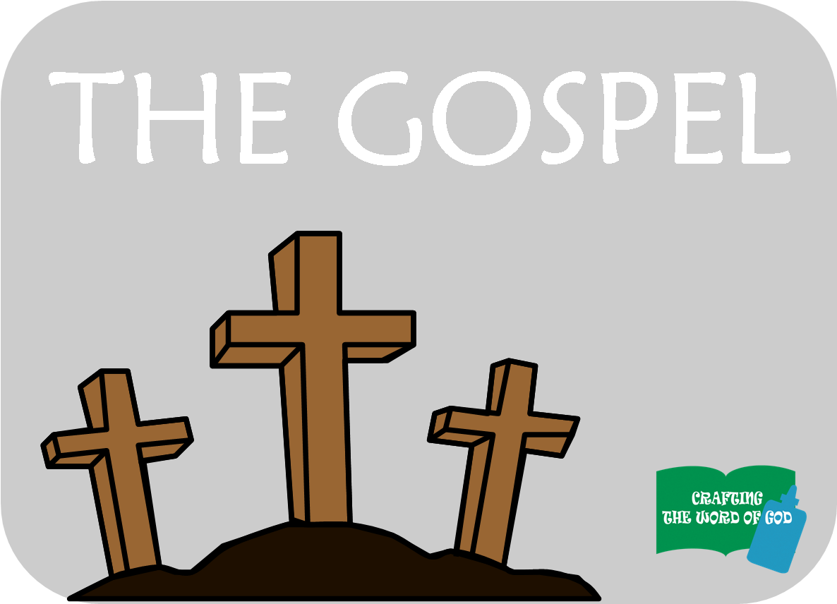 The Gospel « Crafting The Word Of God